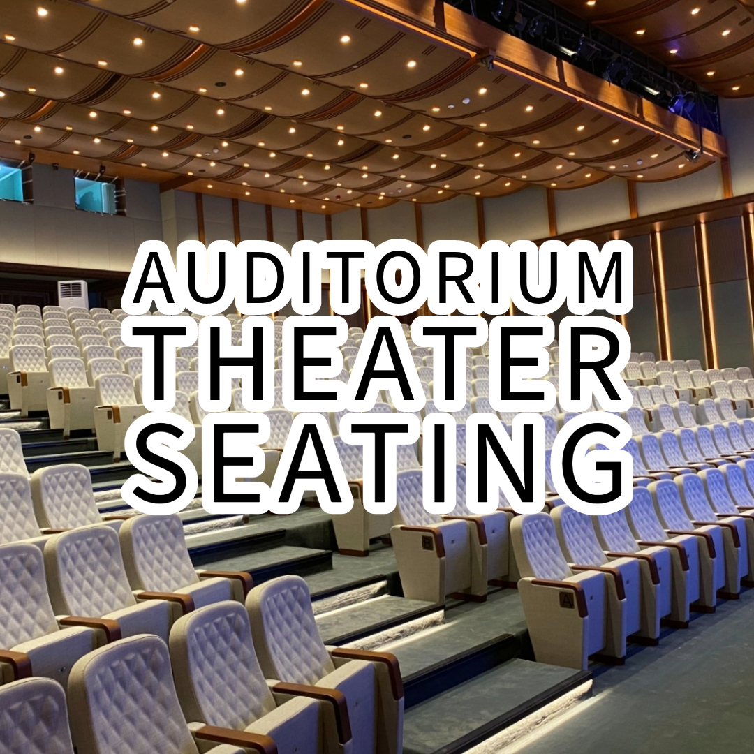 Auditorium Theater Seating - Seatorium™