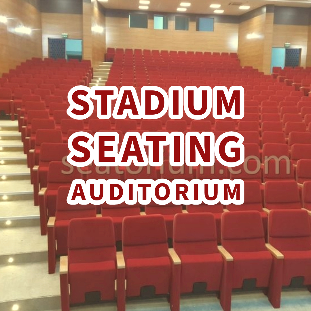 Stadium Seating Auditorium - Seatorium™