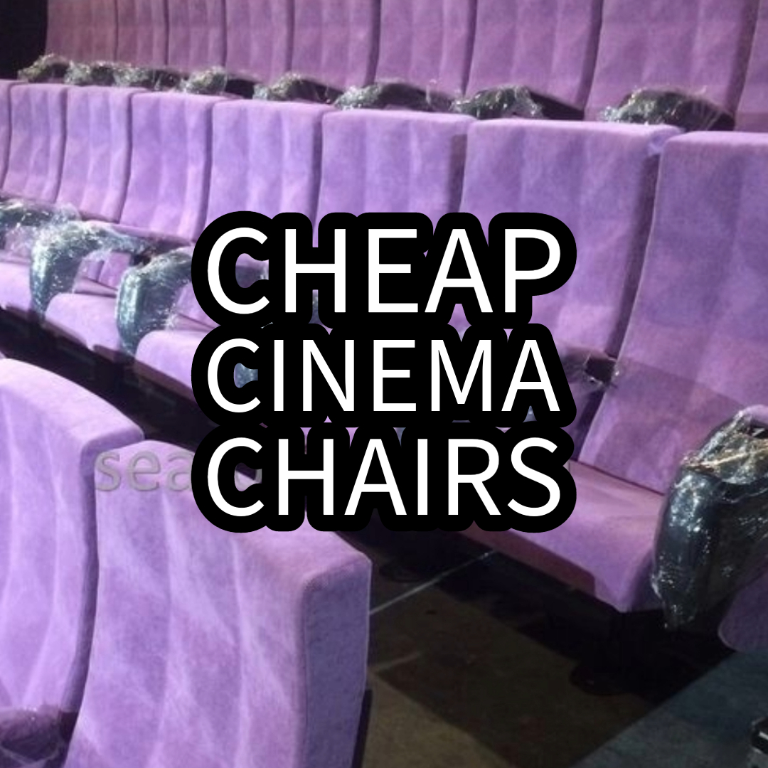 Cheap Cinema Chairs - Seatorium™